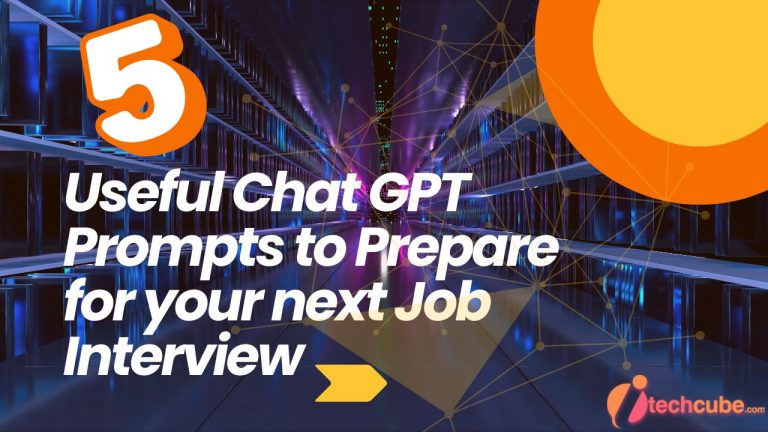 5 Useful Chat GPT Prompts to Prepare for your Job Interview